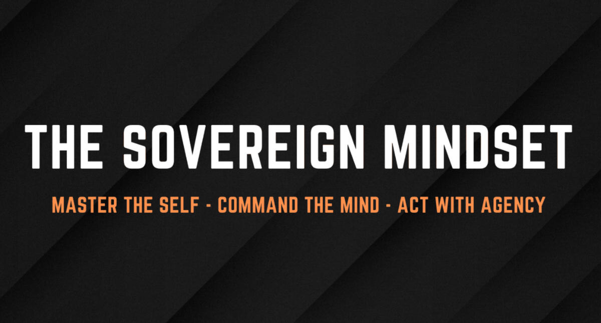 The Sovereign Mindset